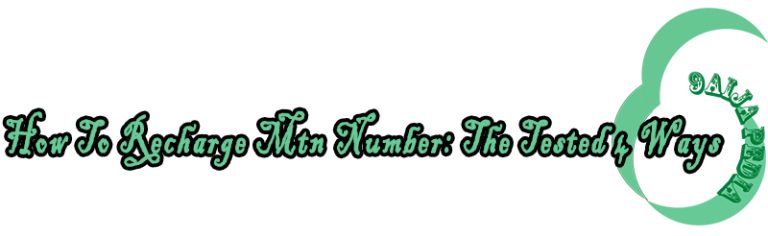 How To Recharge MTN Number: The Tested 4 Ways - NaijaPedia